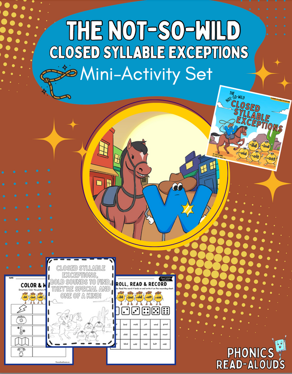 Closed Syllable Exceptions Mini-Activity Set – Phonics Read-Alouds